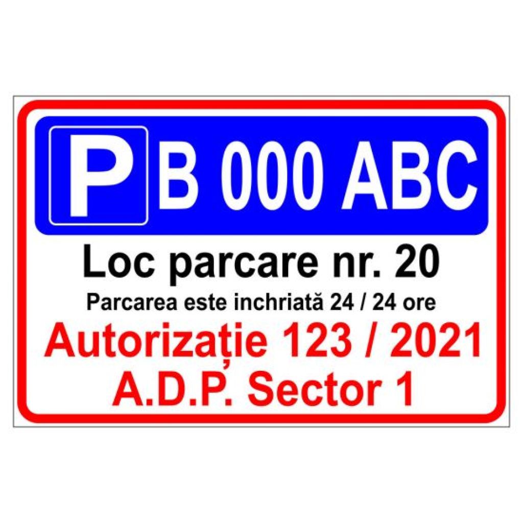 Placuta indicatoare parcare, parcare inchiriata, numar auto, loc ...