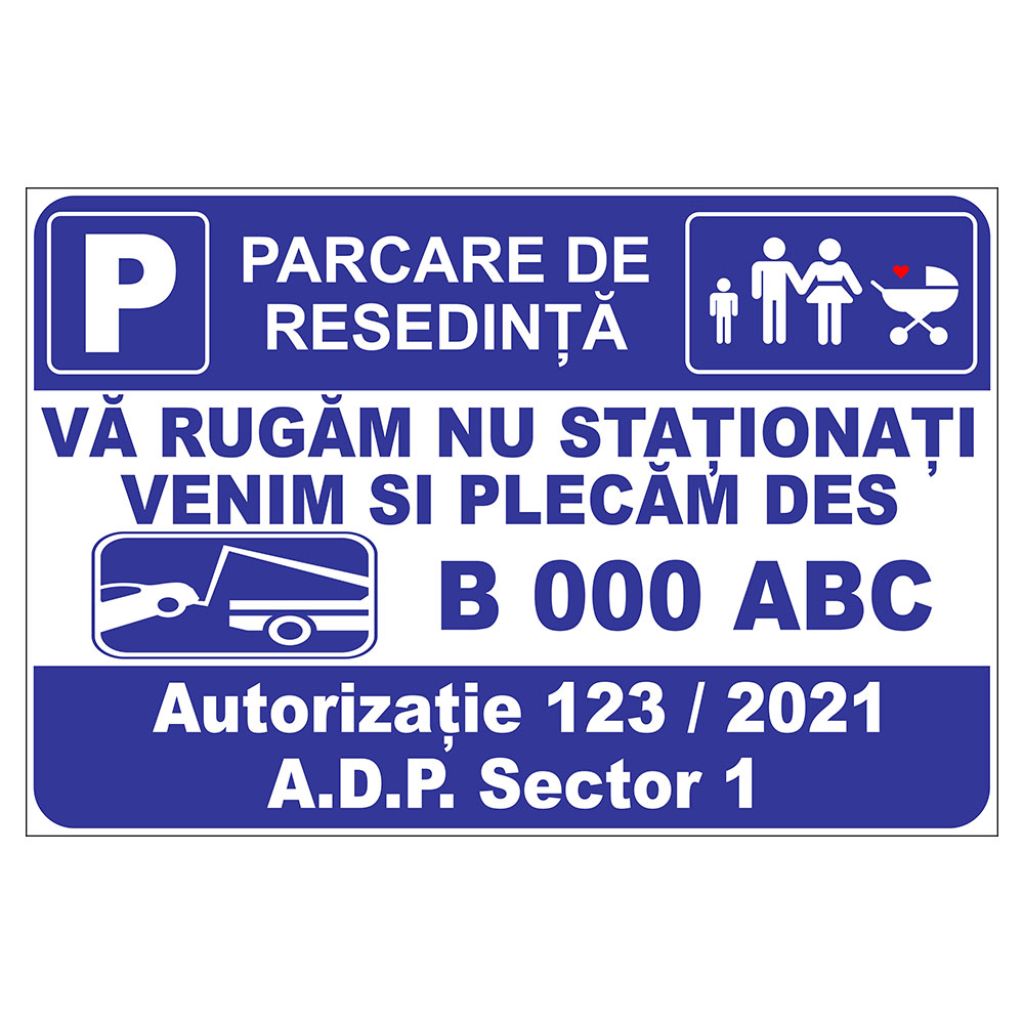 Placuta indicatoare parcare, parcare de resedinta, va rugam nu ...
